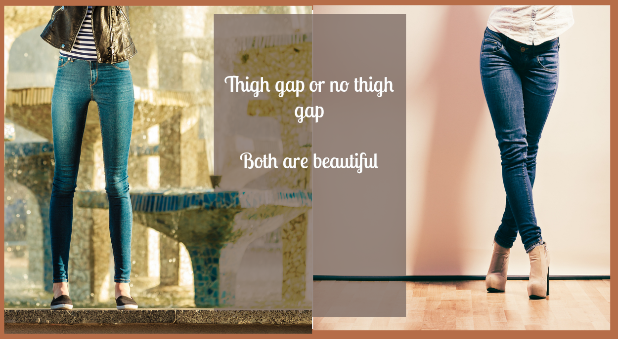 No Thigh Gap? No worries!